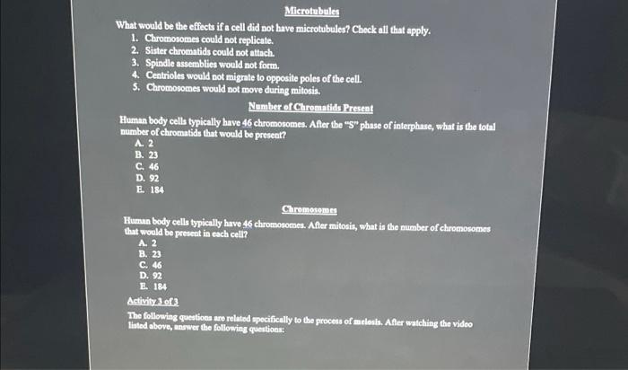 Solved Microtubules What would be the effects if a cell did | Chegg.com