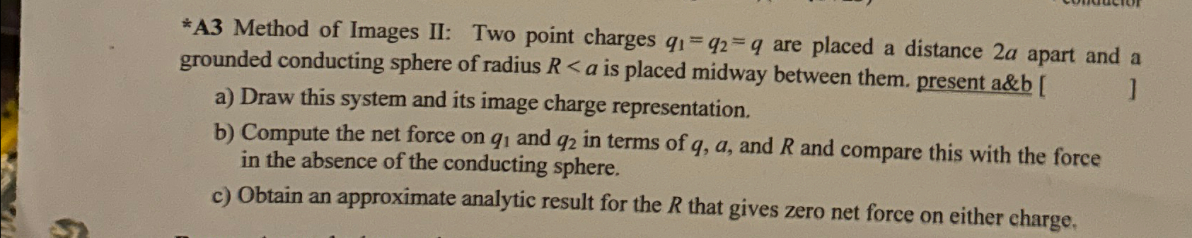 Solved *A3 ﻿Method of Images II: Two point charges q1=q2=q | Chegg.com