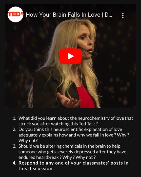Solved What did you learn about the neurochemistry of love | Chegg.com