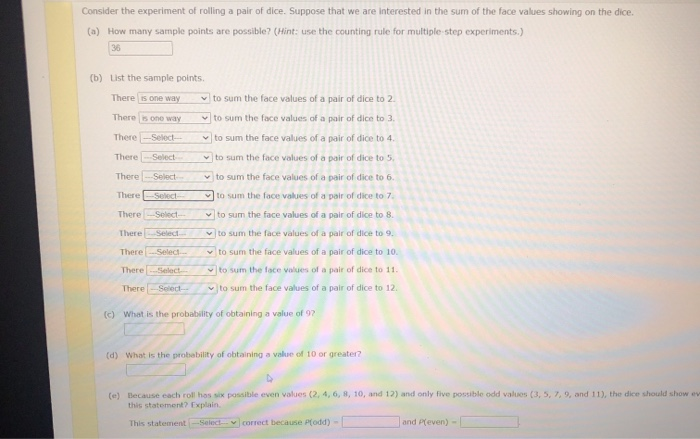 Solved Consider the experiment of rolling a pair of dice. | Chegg.com