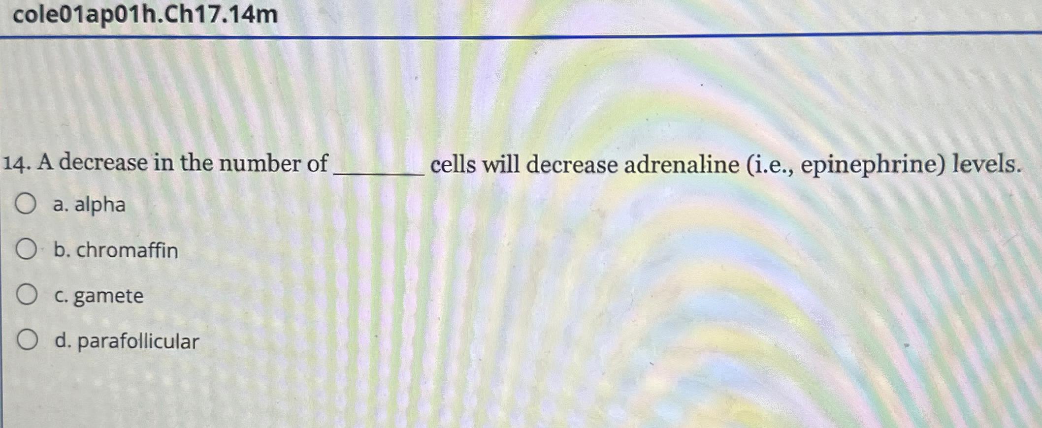 Solved cole01ap01h.Ch17.14m14. ﻿A decrease in the number of | Chegg.com