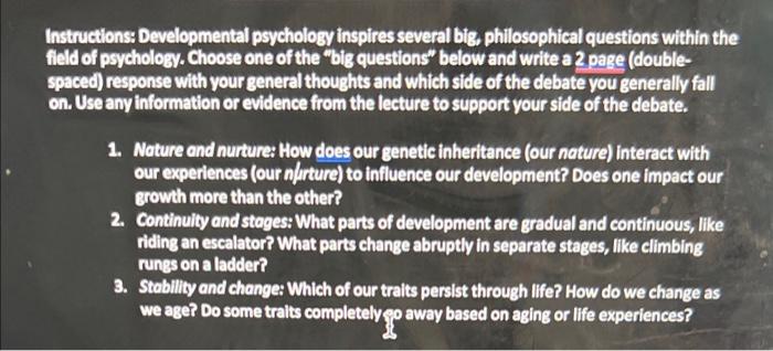 Solved Instructions: Developmental psychology inspires | Chegg.com