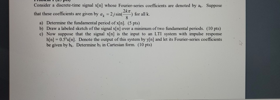 Solved Consider a discrete-time signal x[n] whose | Chegg.com