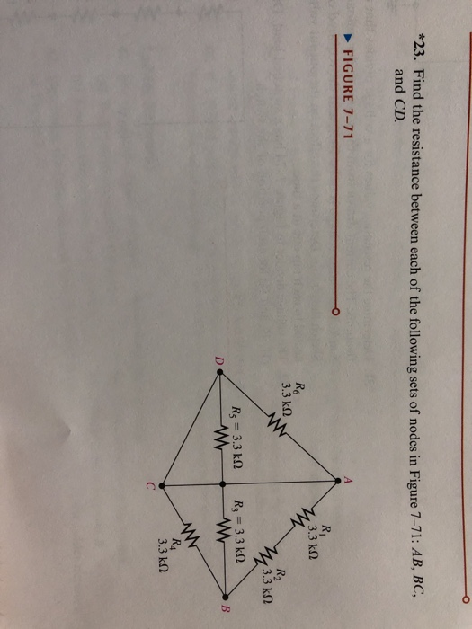 Solved *23. Find the resistance between each of the | Chegg.com