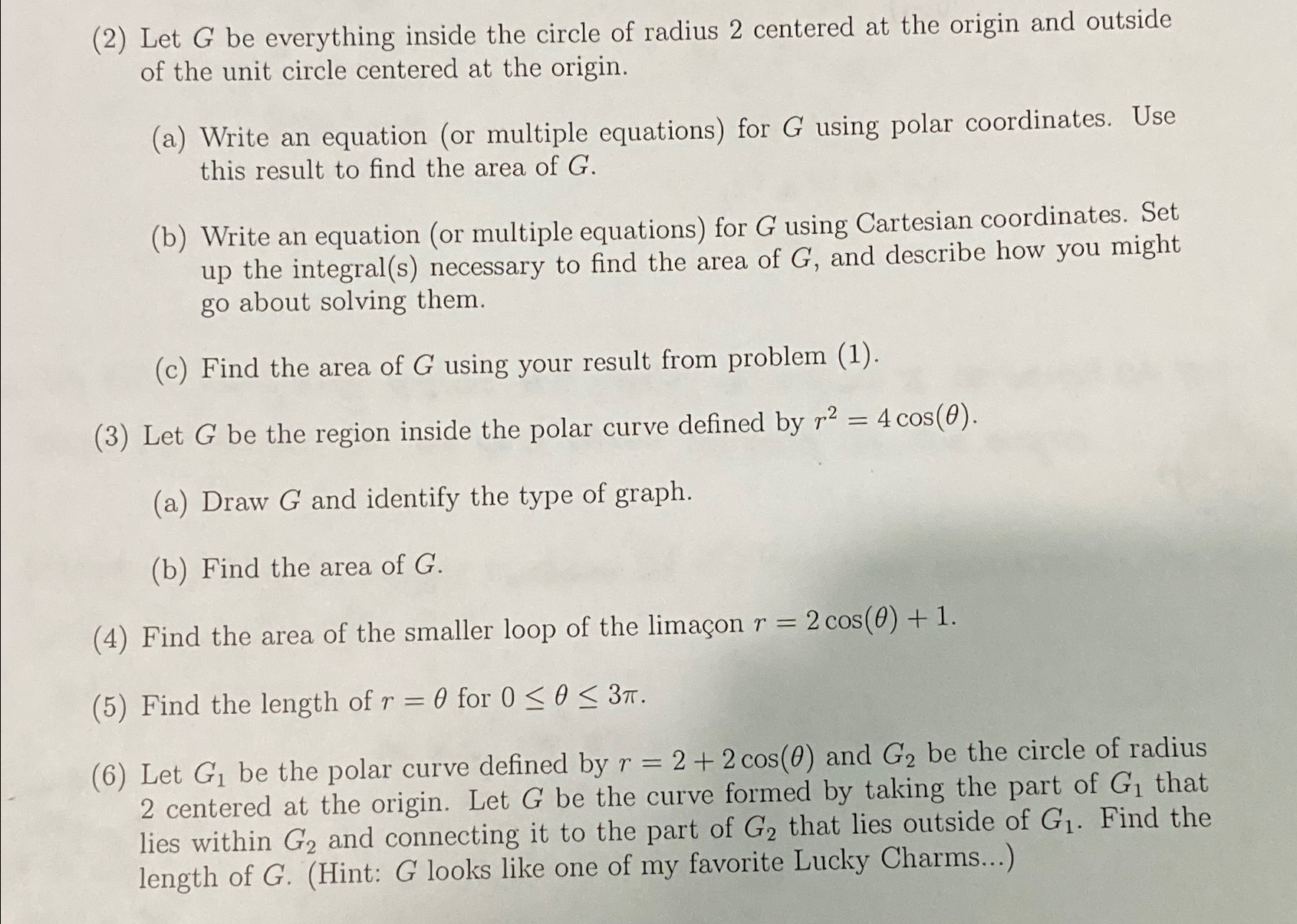 Solved (2) ﻿Let G ﻿be everything inside the circle of radius | Chegg.com