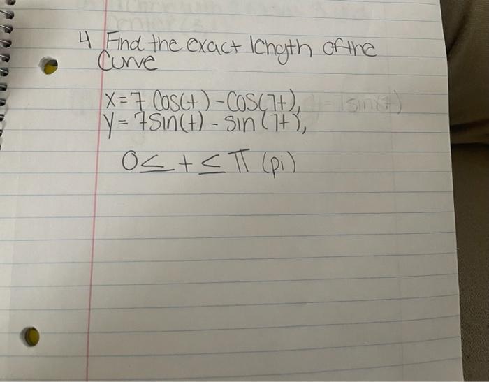 Solved 4 Find the exact length of the curve | Chegg.com