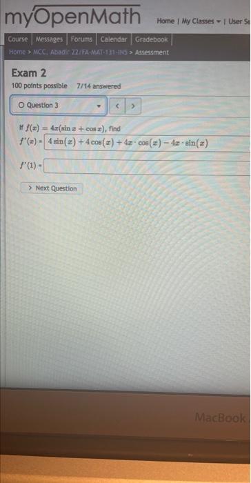 Solved If f(x)=4x(sinx+cosx), find | Chegg.com