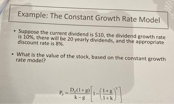 Solved Example: The Constant Growth Rate Model Suppose the | Chegg.com