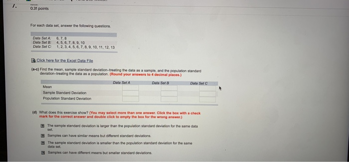 Solved 1. 0.31 points For each data set, answer the | Chegg.com