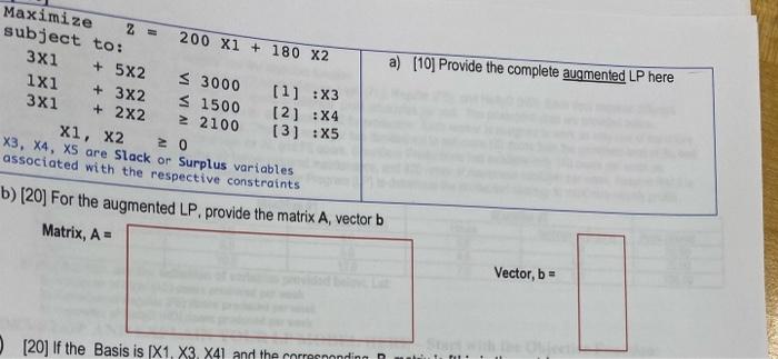 Solved Maximize Z 200 X1 + 180 X2 subject to: a) [10] | Chegg.com