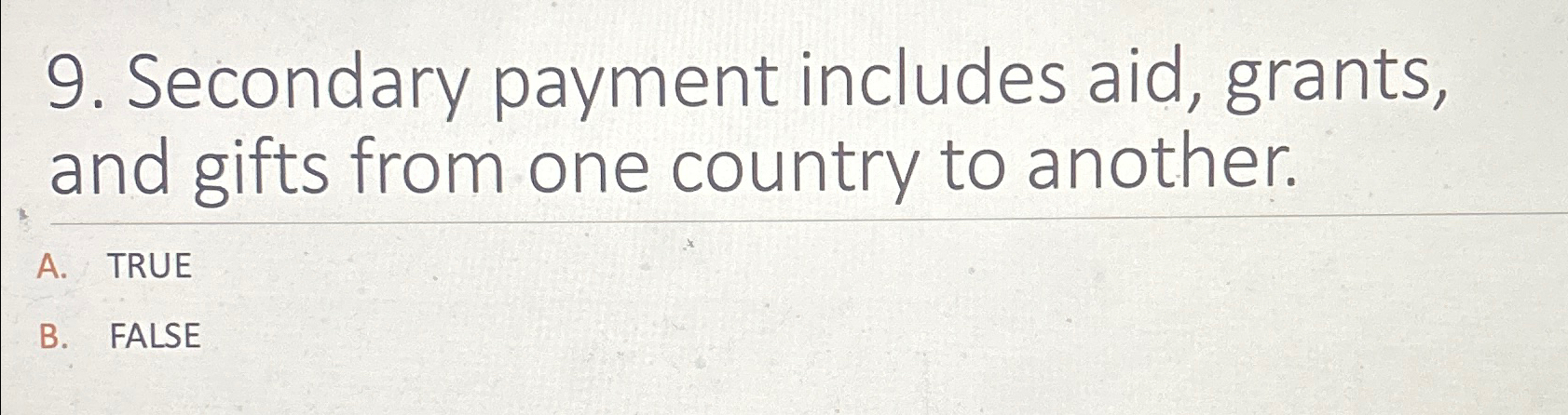 Solved Secondary payment includes aid, grants, and gifts | Chegg.com