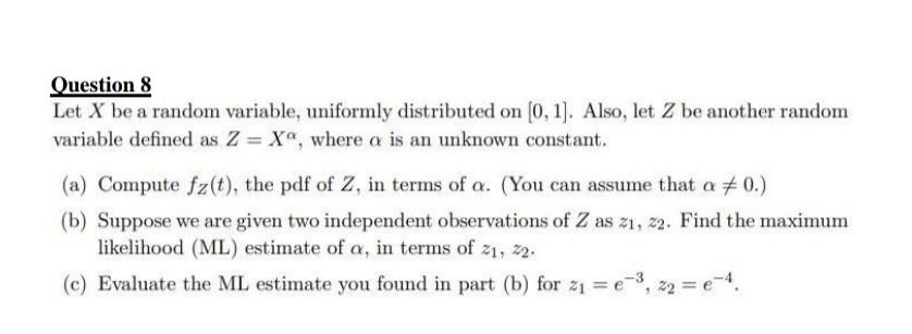 Solved Question 8Let x ﻿be a random variable, uniformly | Chegg.com