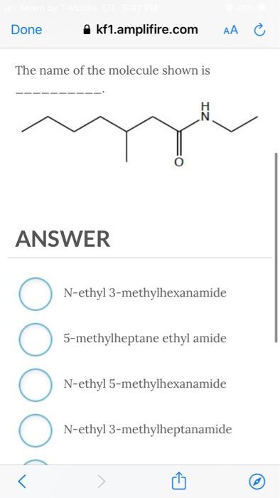 Solved Done kf1.amplifire.com AA C The name of the molecule | Chegg.com