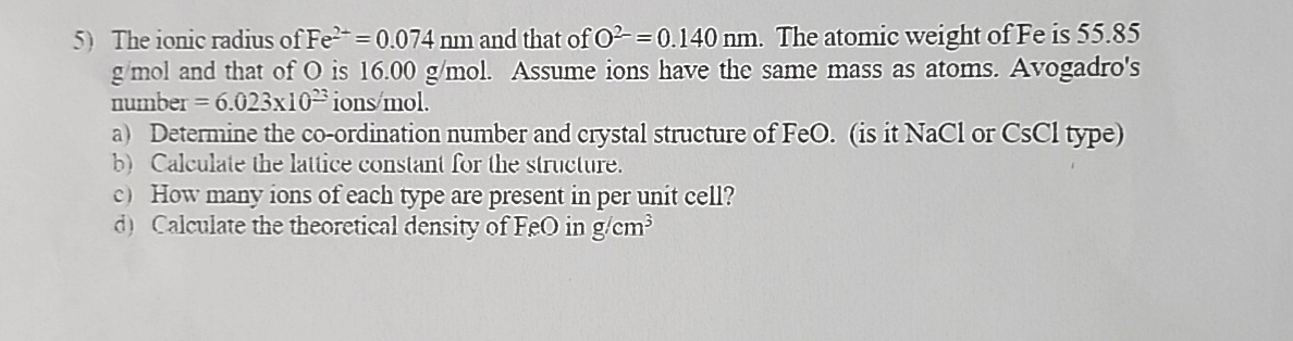 Solved The ionic radius of Fe2+=0.074nm ﻿and that of | Chegg.com