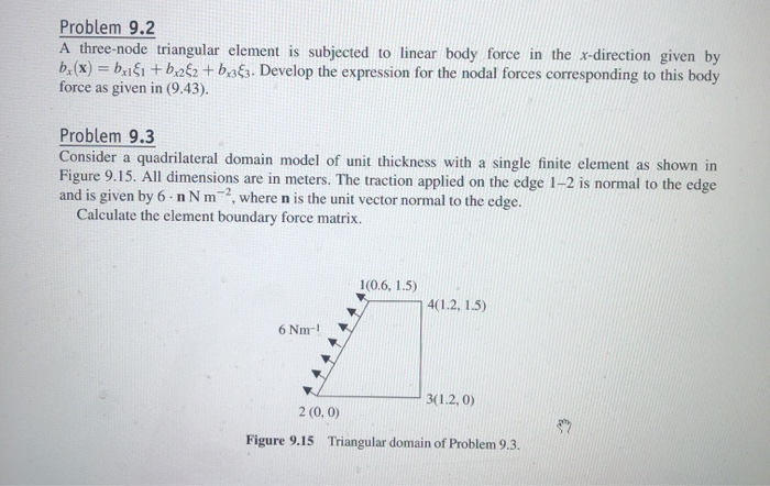 Problem 9.2 A three-node triangular element is | Chegg.com