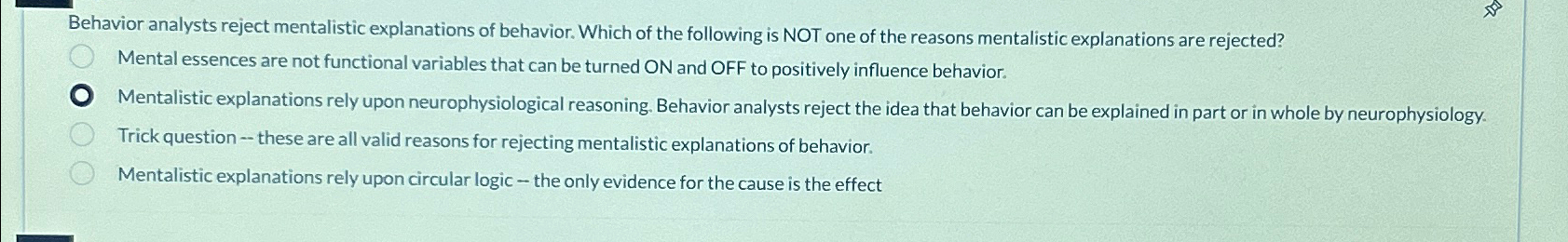 Solved Behavior analysts reject mentalistic explanations of | Chegg.com