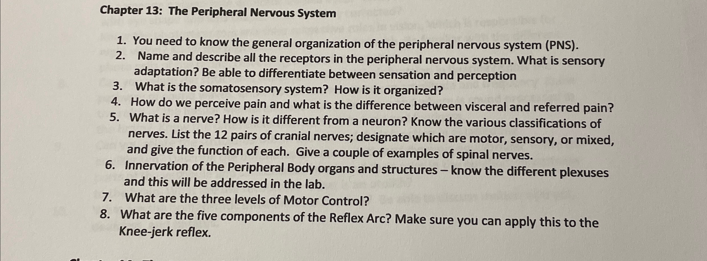 Solved Chapter 13: The Peripheral Nervous SystemYou need to | Chegg.com
