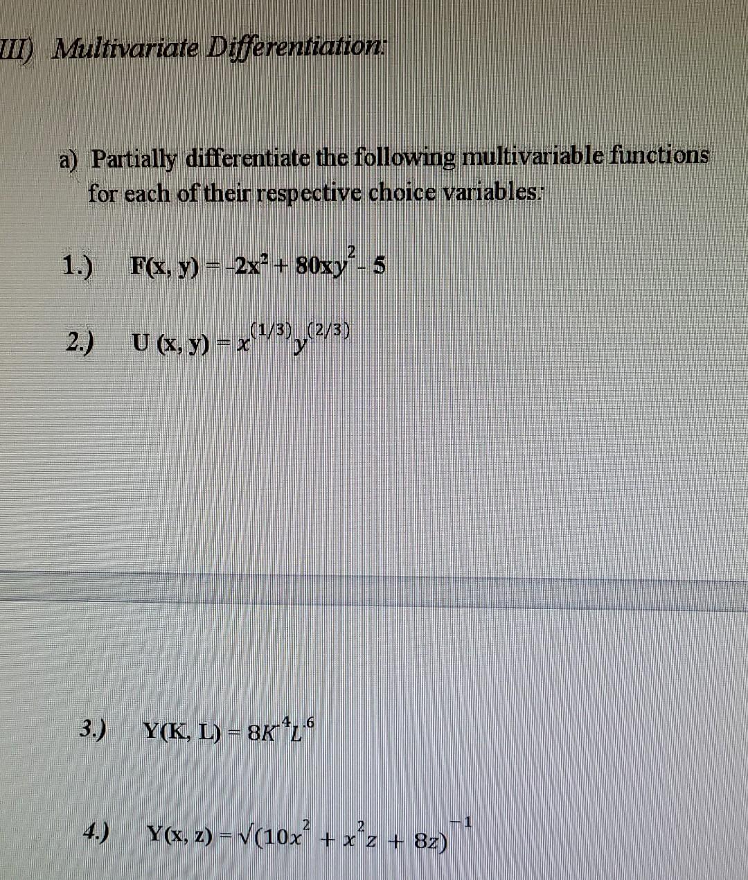 Solved WI) Multivariate Differentiation: a) Partially | Chegg.com