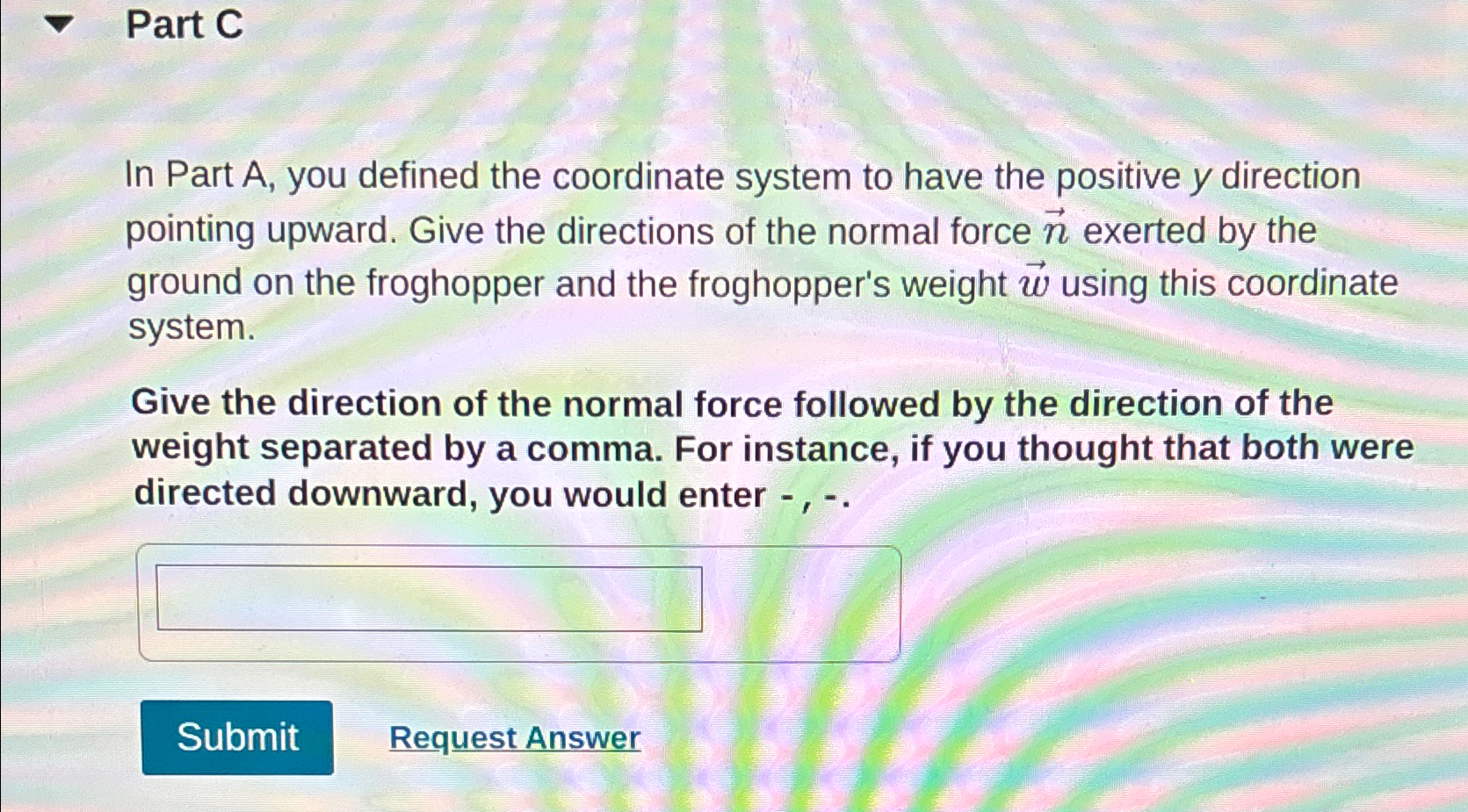 Solved Part CIn Part A, ﻿you defined the coordinate system | Chegg.com