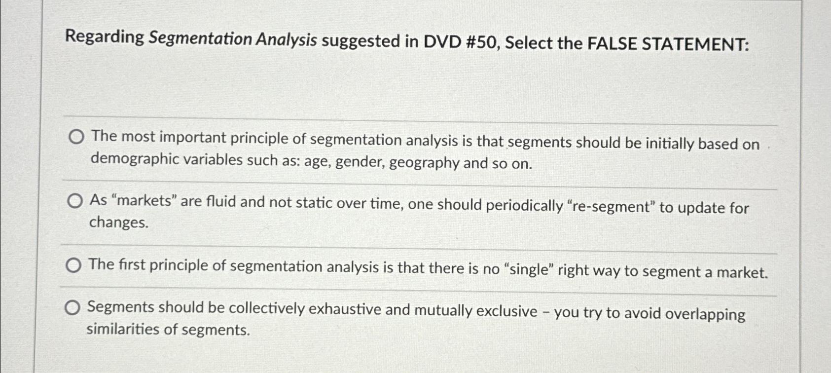 Solved Regarding Segmentation Analysis suggested in DVD #50, | Chegg.com