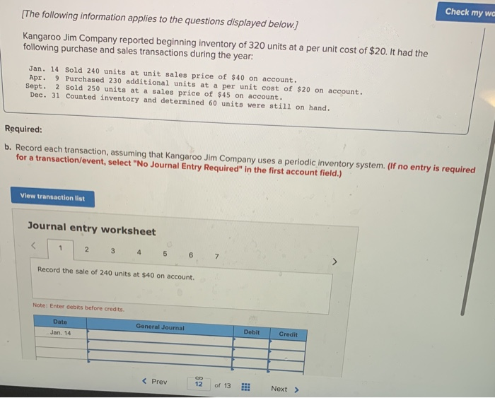Solved Check my wc [The following information applies to the | Chegg.com