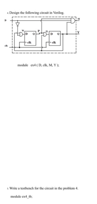 4. Design the following circuit in Verilog. ਇਹ clk | Chegg.com