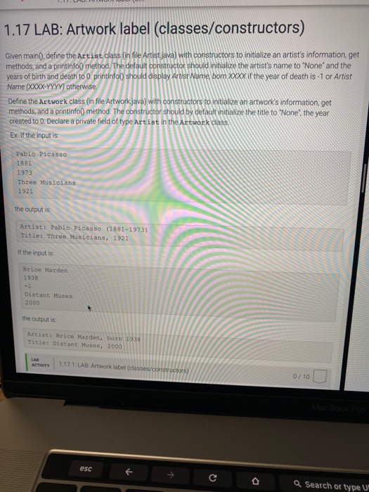1.17 LAB: Artwork label (classes/constructors) Given | Chegg.com 1.17 LAB: Artwork label (classes/constructors) Given | Chegg.com