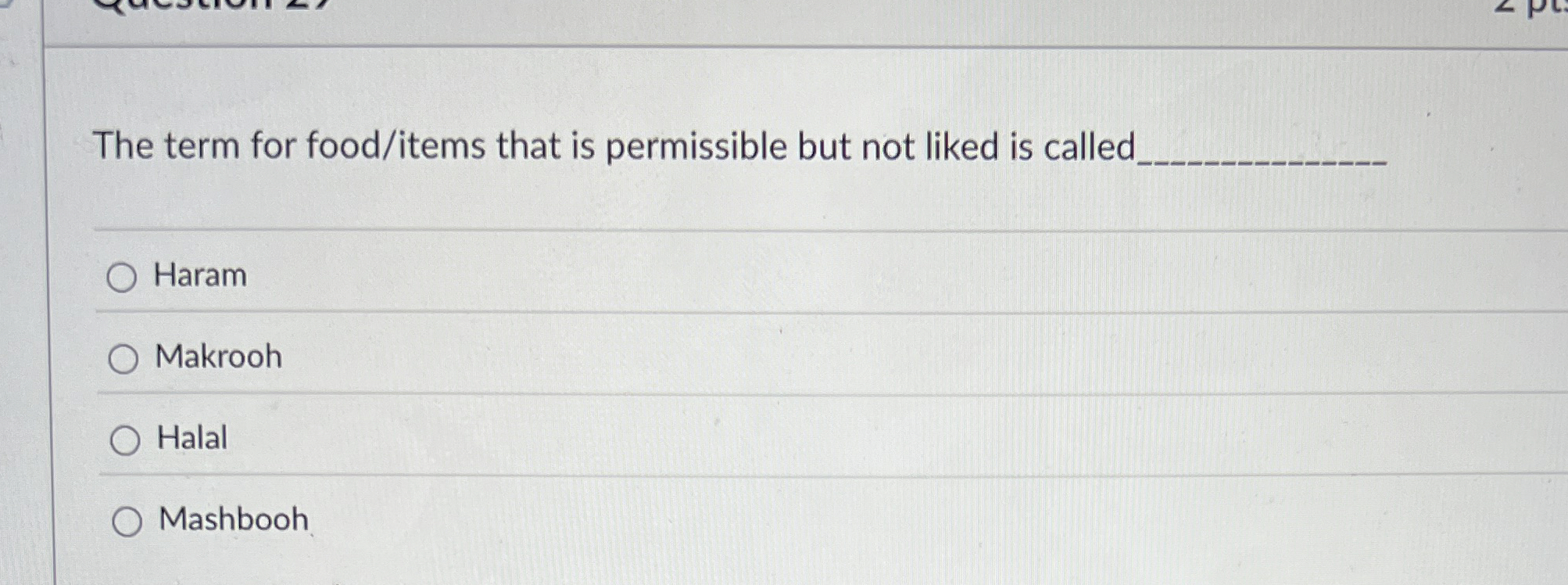 Solved The term for food/items that is permissible but not | Chegg.com