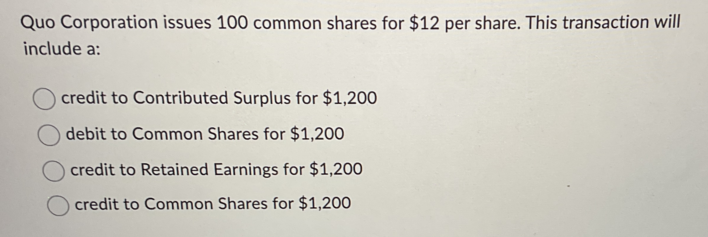 Solved Quo Corporation issues 100 ﻿common shares for $12 | Chegg.com