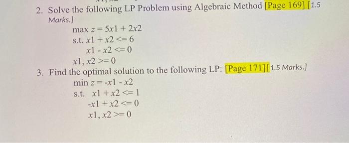 Solved 2. Solve the following LP Problem using Algebraic | Chegg.com