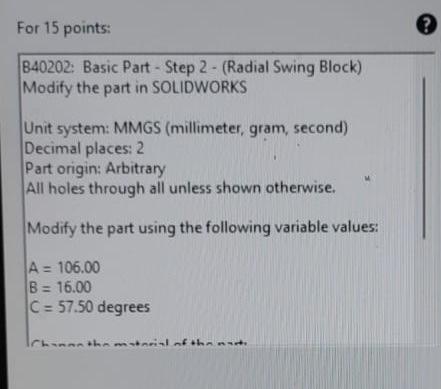 Solved For 15 points: B40202: Basic Part - Step 2 - (Radial | Chegg.com