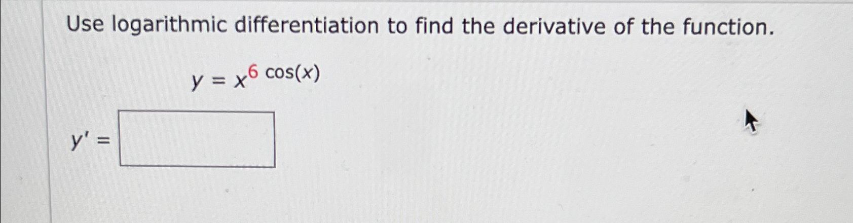 Solved Use logarithmic differentiation to find the | Chegg.com
