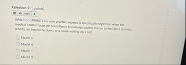 Solved Question 9 (5 ﻿points)Which of CPMRC's six core | Chegg.com