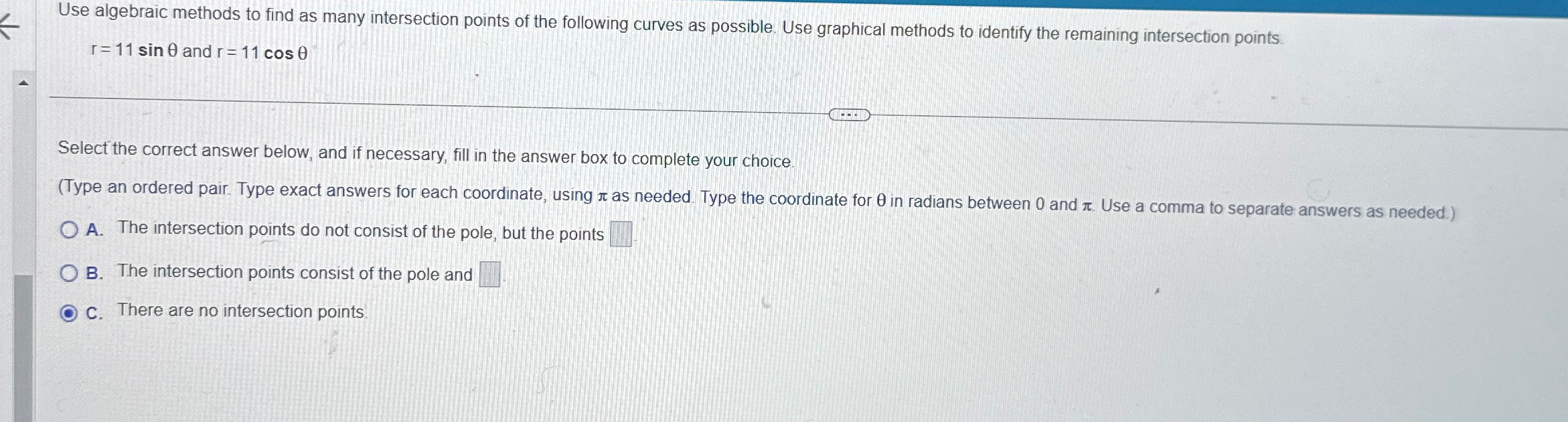 Solved Use algebraic methods to find as many intersection | Chegg.com
