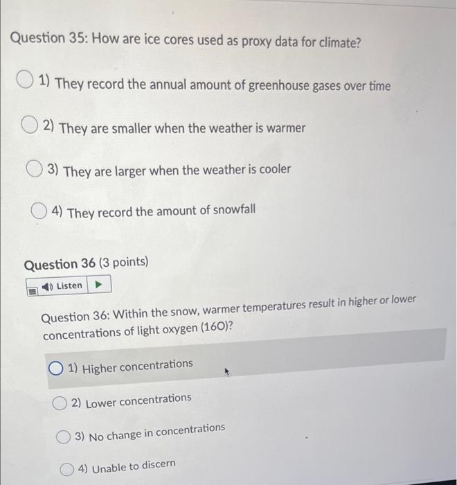 Solved Question 35: How are ice cores used as proxy data for | Chegg.com