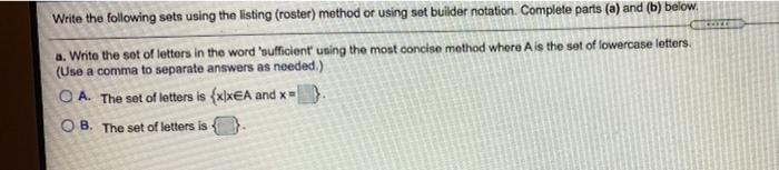 Solved Write the following sets using the listing (roster) | Chegg.com