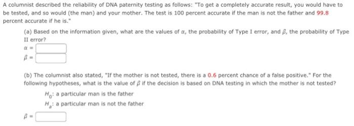 Solved columnist described the reliability of DNA paternity | Chegg.com