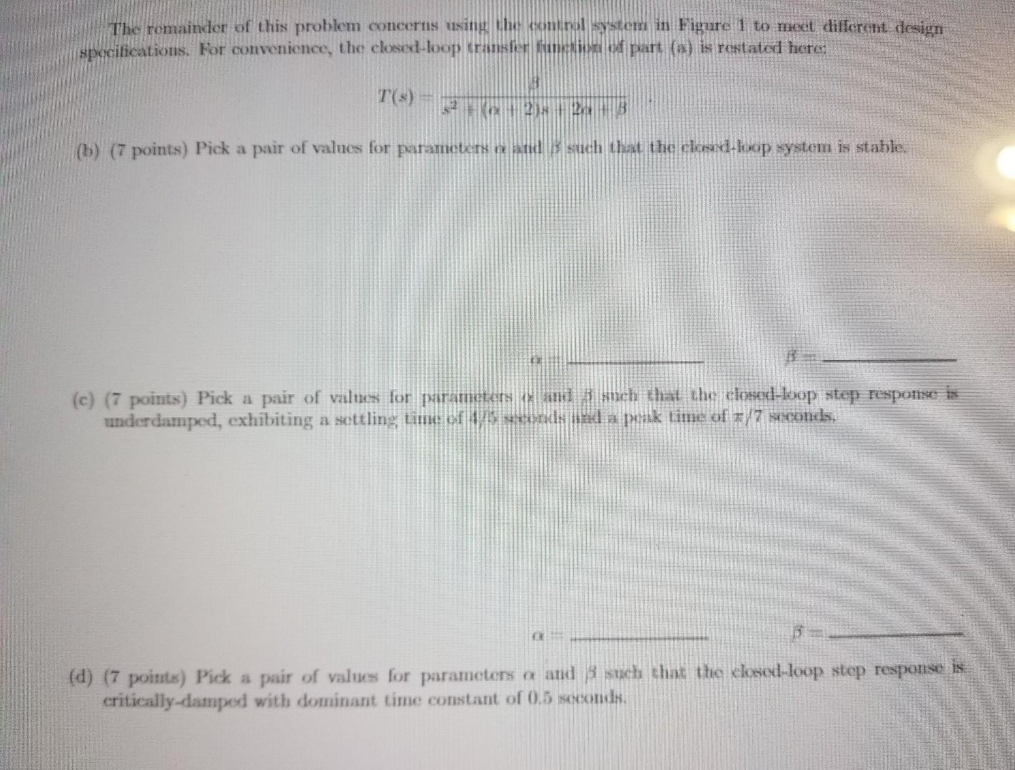 Solved The continuous-time, linear, time-invariant feedback | Chegg.com