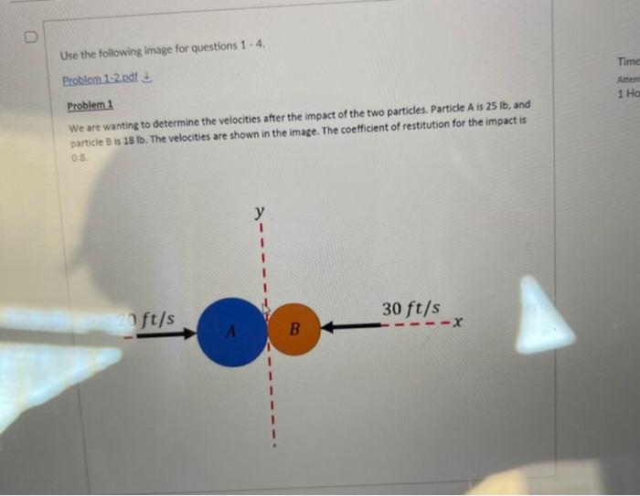 Solved Problem 1 We are wanting to determine the velocities | Chegg.com