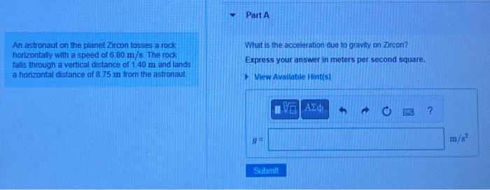 Solved An astronaut on the planet Zircon tosses a rock | Chegg.com