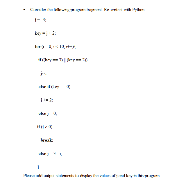 Solved Consider the following program fragment. Re-write it | Chegg.com