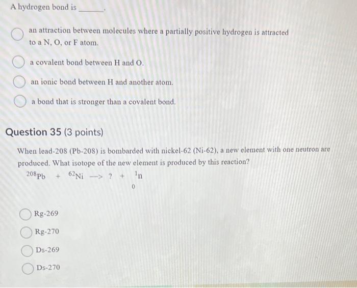 Solved A hydrogen bond is an attraction between molecules | Chegg.com