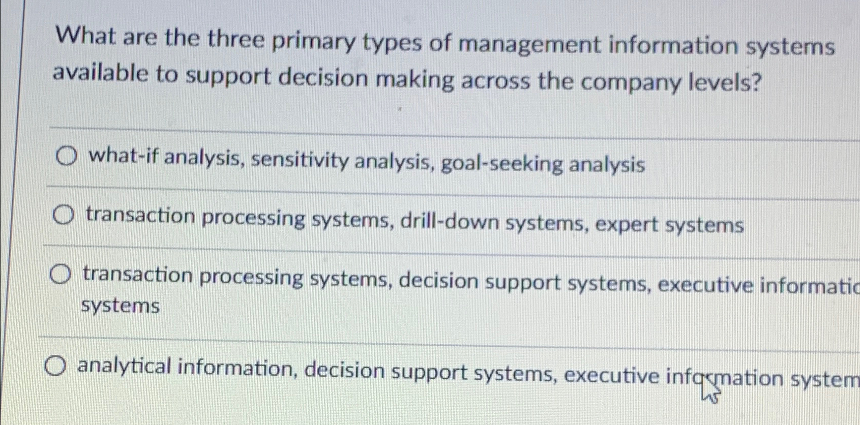 Solved What are the three primary types of management | Chegg.com