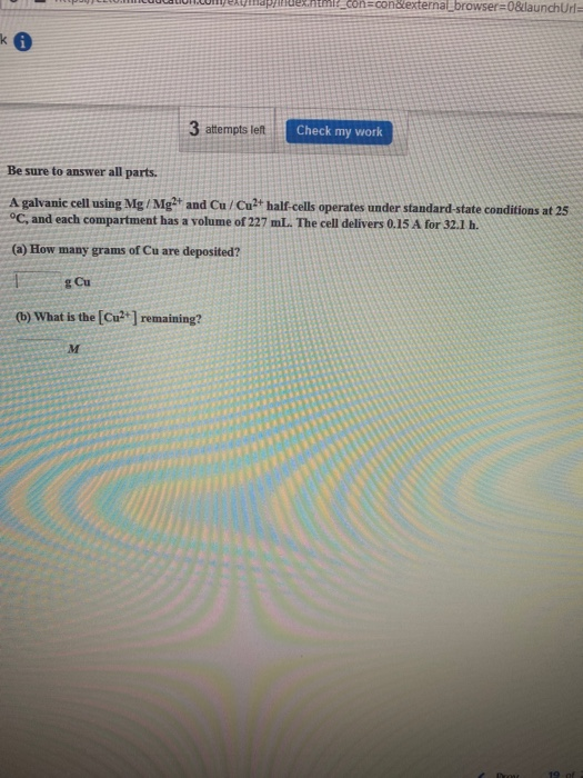 Solved con=contexternal browser=0&daunchUrl= ki 3 attempts | Chegg.com
