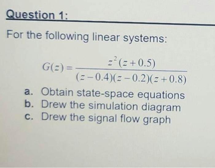 Solved For the following linear systems: | Chegg.com