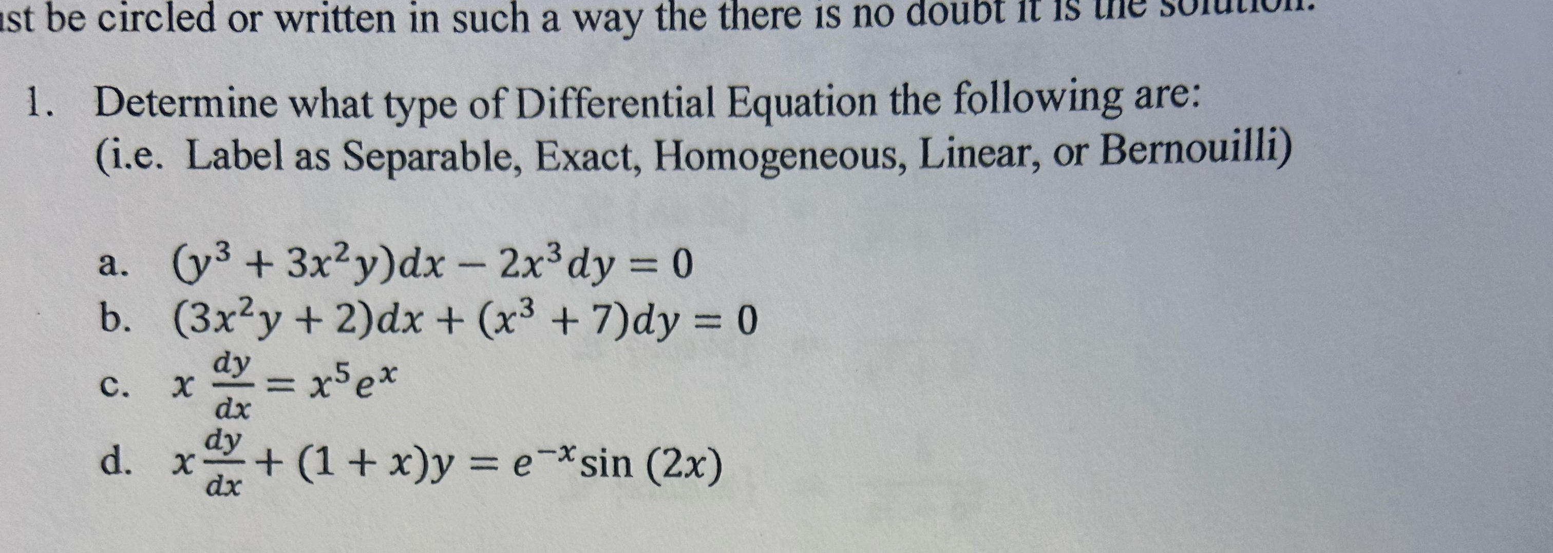 Solved Determine what type of Differential Equation the | Chegg.com