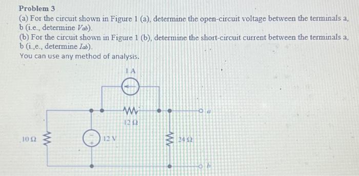 Solved Problem 3 (a) For the circuit shown in Figure 1 (a), | Chegg.com