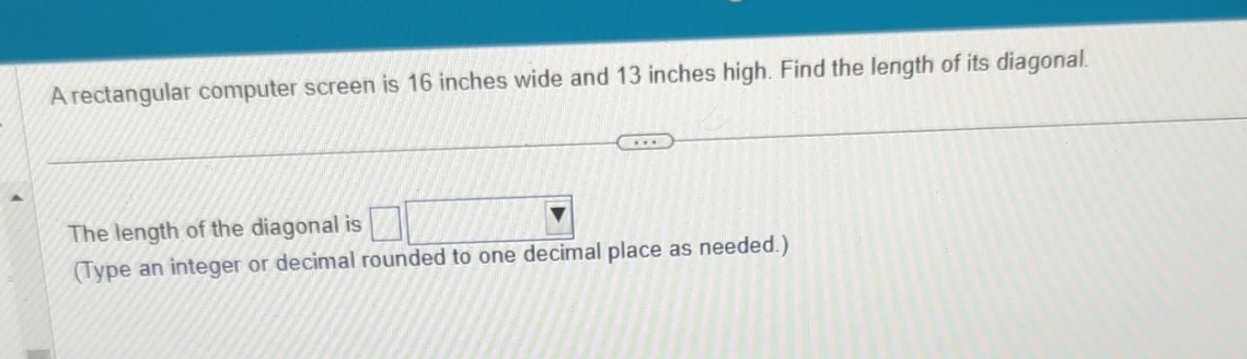 Solved A rectangular computer screen is 16 ﻿inches wide and | Chegg.com