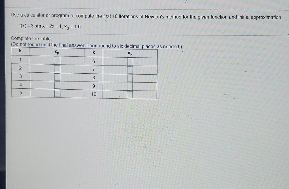Solved Use a calculator or program to compute the first 10 | Chegg.com
