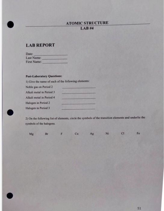 Solved ATOMIC STRUCTURE LAB #4 LAB REPORT Date: Last Name: | Chegg.com